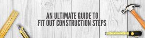 Fit Out Construction Process Guide – Step-by-Step Office Fit Out